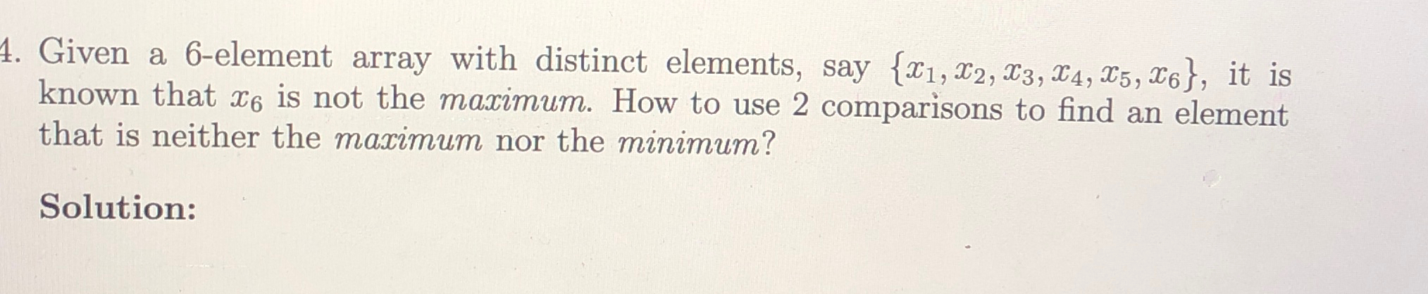 Solved Given A 6 Element Array With Distinct Elements Say