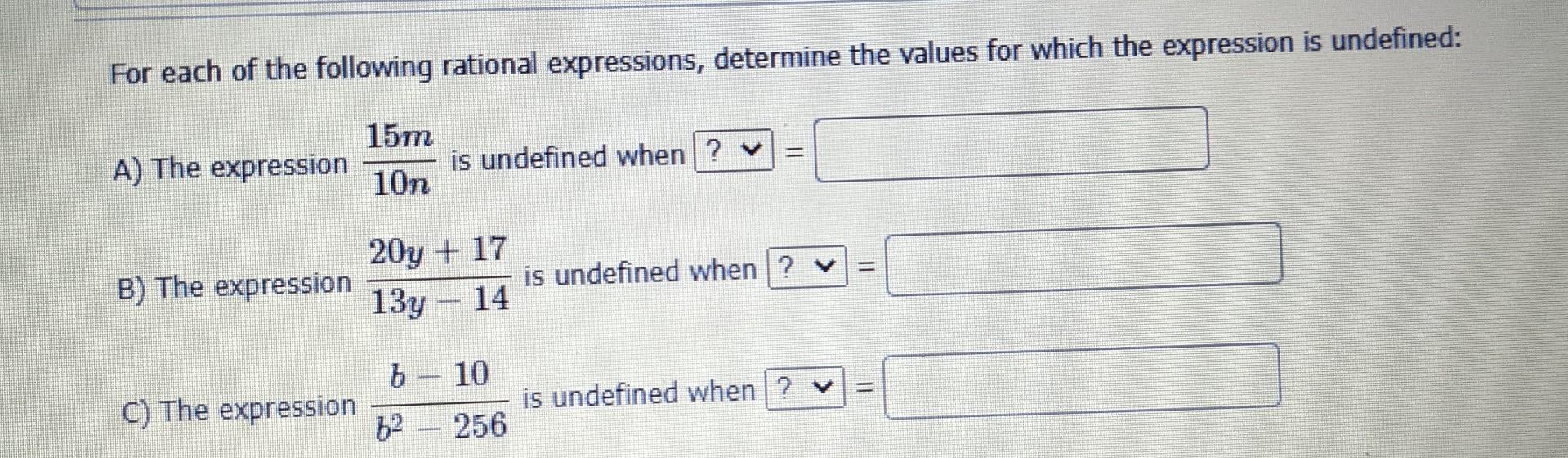Solved For each of the following rational expressions, | Chegg.com