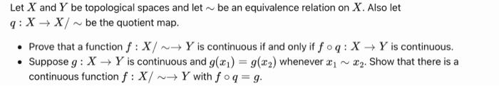 Solved Let X and Y be topological spaces and let ∼ be an | Chegg.com