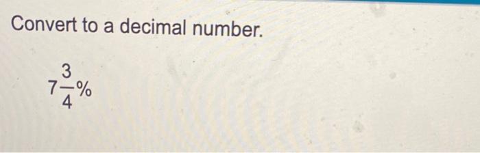 Solved Convert to a decimal number. 743% | Chegg.com