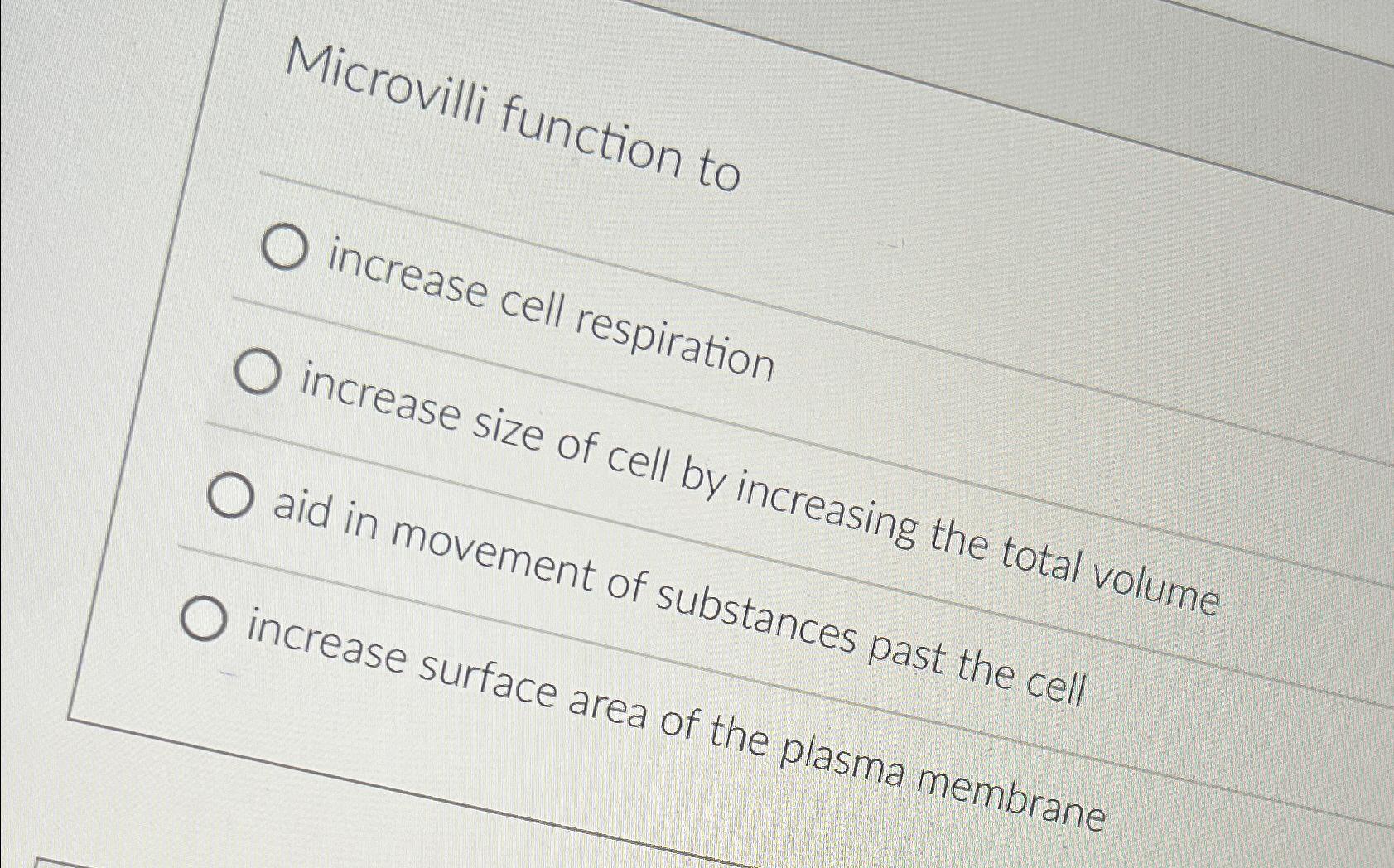 Solved Microvilli function toincrease cell | Chegg.com