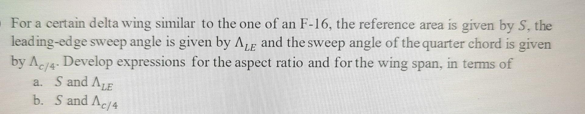 Solved For a certain delta wing similar to the one of an | Chegg.com