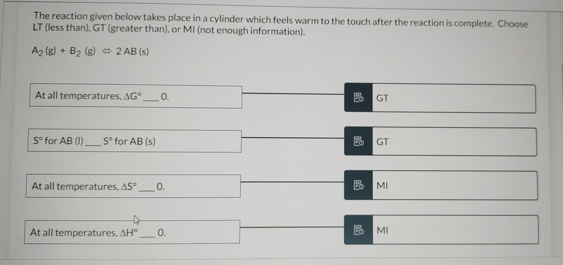 Solved The reaction given below takes place in a cylinder | Chegg.com