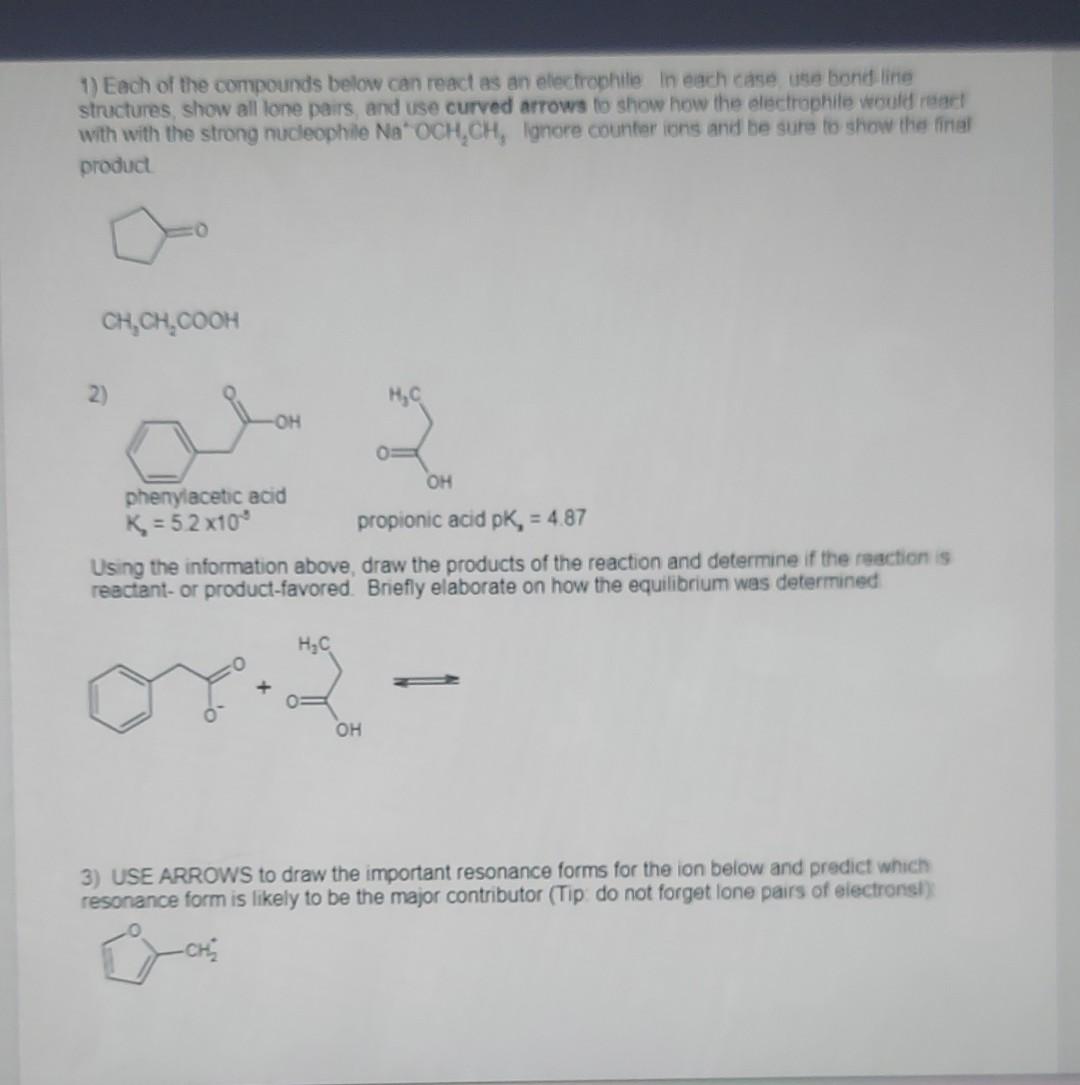 Solved 1) Each of the compounds below can react as an | Chegg.com