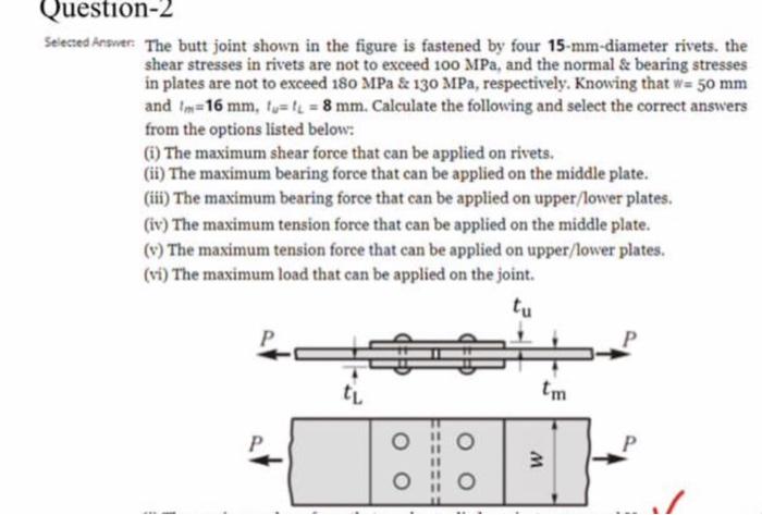 Solved swer The butt joint shown in the figure is fastened | Chegg.com