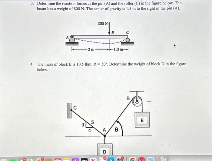 Solved 3. Determine the reaction forces at the pin (A) and | Chegg.com