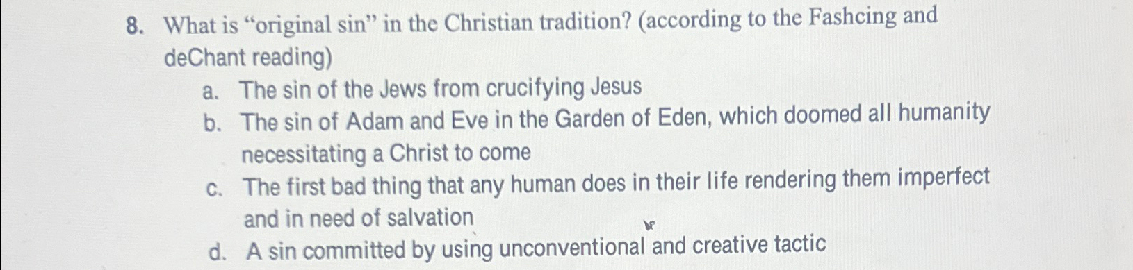 Solved What is "original sin" ﻿in the Christian tradition? | Chegg.com