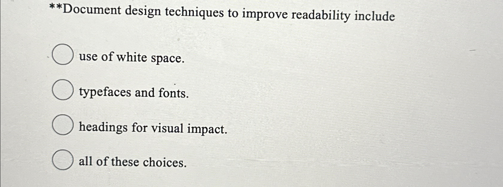 Solved **Document design techniques to improve readability | Chegg.com