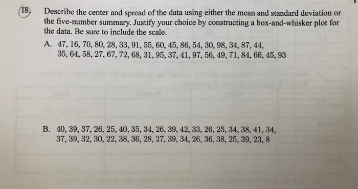 Solved 18, Describe the center and spread of the data using | Chegg.com