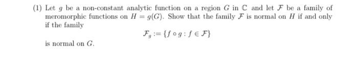 Solved (1) Let g be a non-constant analytic function on a | Chegg.com