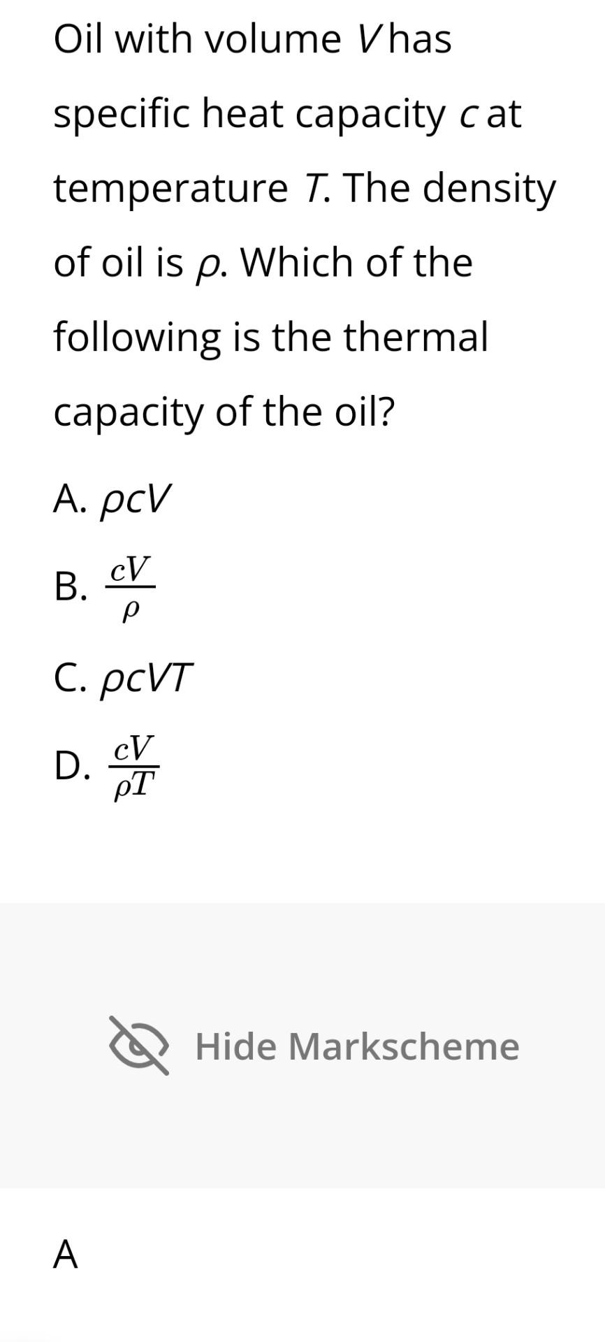 Solved Oil with volume Vhas specific heat capacity cat | Chegg.com