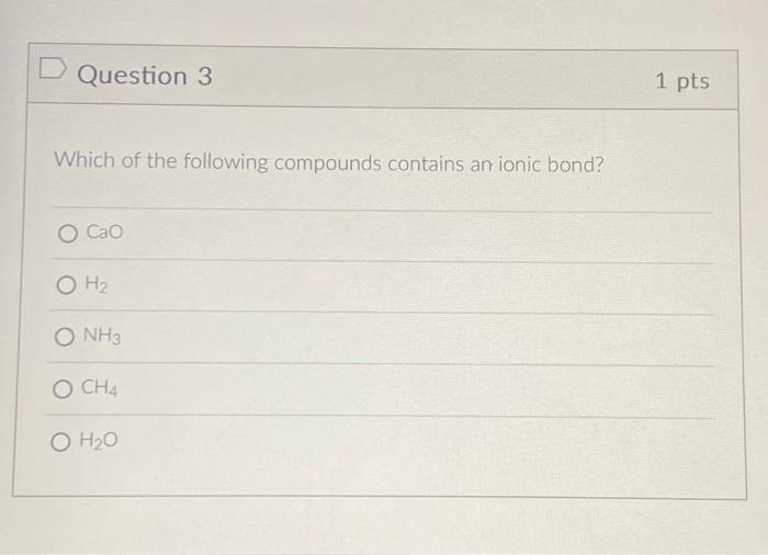 Solved Which of the following compounds contains an ionic | Chegg.com