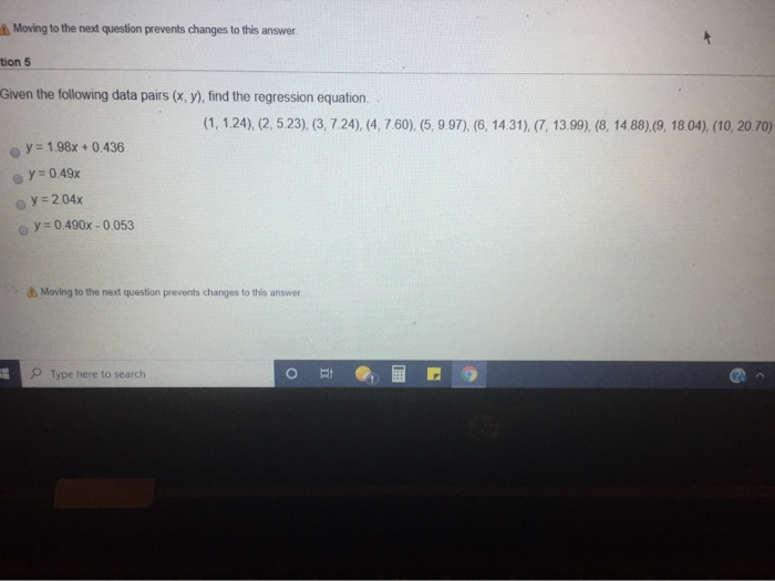 Solved Moving to the next question prevents changes to this | Chegg.com