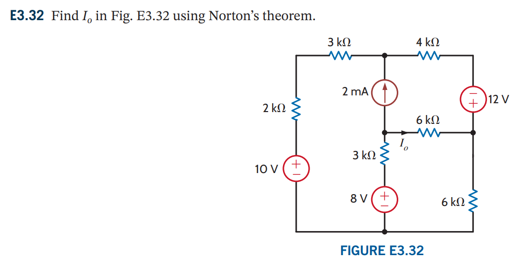 Solved E3.32 ﻿Find I0 ﻿in Fig. E3.32 ﻿using Norton's | Chegg.com