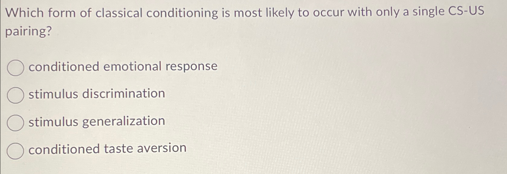 Solved Which form of classical conditioning is most likely | Chegg.com