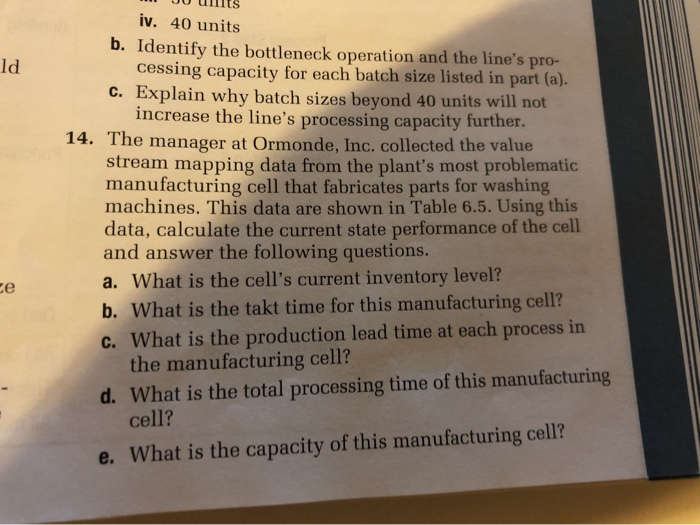 Solved ld iv. 40 units b. Identify the bottleneck operation | Chegg.com