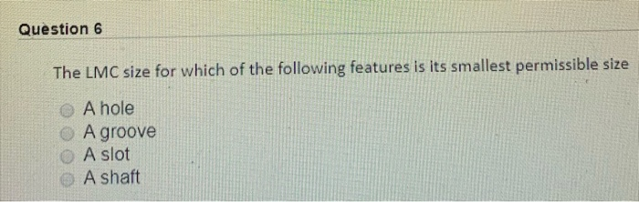 Solved Question 6 The LMC size for which of the following | Chegg.com