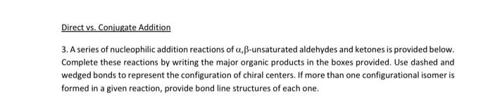 Solved Direct vs. Conjugate Addition 3. A series of | Chegg.com