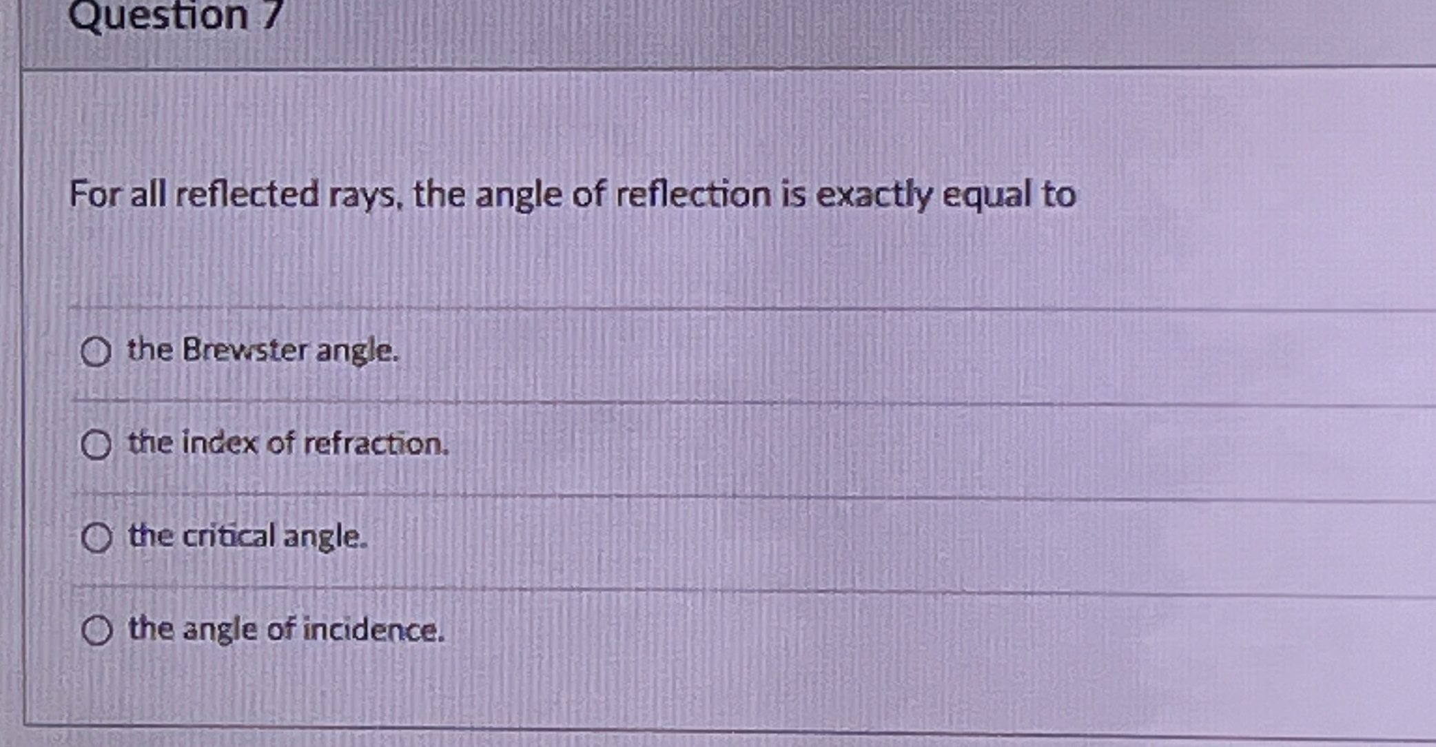 Solved For all reflected rays, the angle of reflection is | Chegg.com