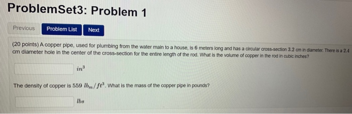 Solved Problem Set3: Problem 1 Previous Problem List Next | Chegg.com