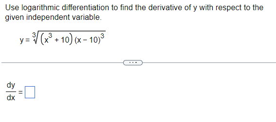 Solved Use logarithmic differentiation to ﻿find the | Chegg.com
