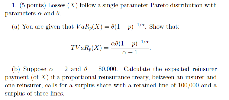 Solved (5 ﻿points) ﻿Losses (x) ﻿follow a single-parameter | Chegg.com