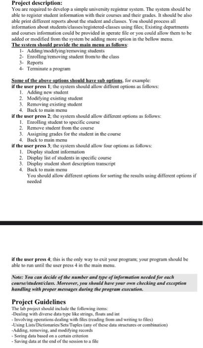 Solved Project description: You are required to develop a | Chegg.com