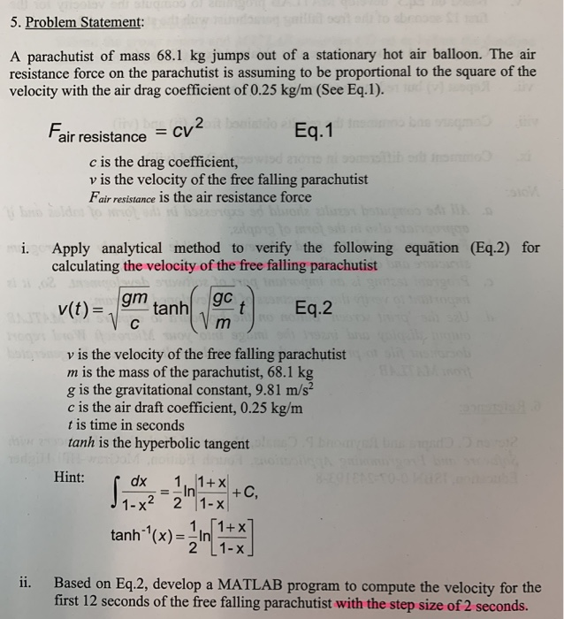 Solved 5. Problem Statement: A parachutist of mass 68.1 kg | Chegg.com