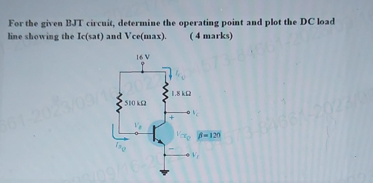 Solved For the given BJT circuit, determine the operating | Chegg.com