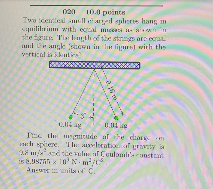 Solved Find The Magnitude Of The Charge On Each Sphere Chegg