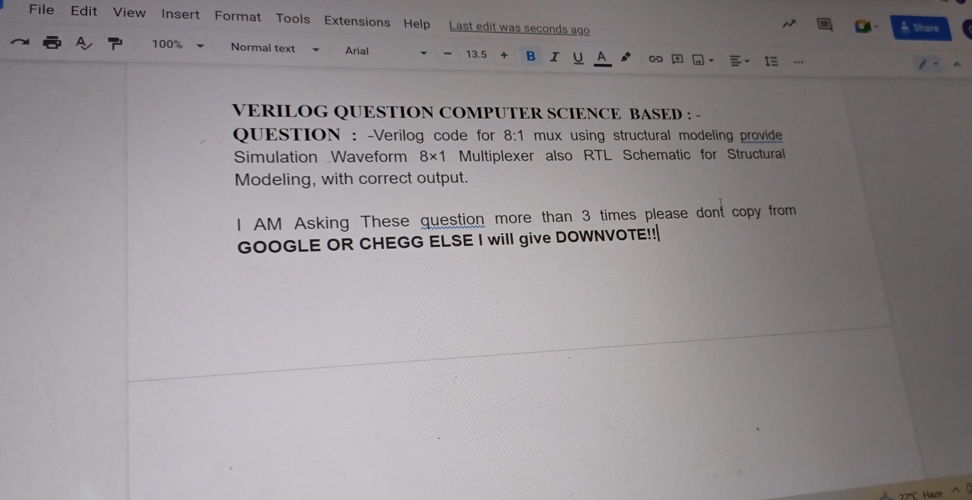 Solved ONLY IN VERILOG CODE PLEASE DON'T COPY ELSE | Chegg.com