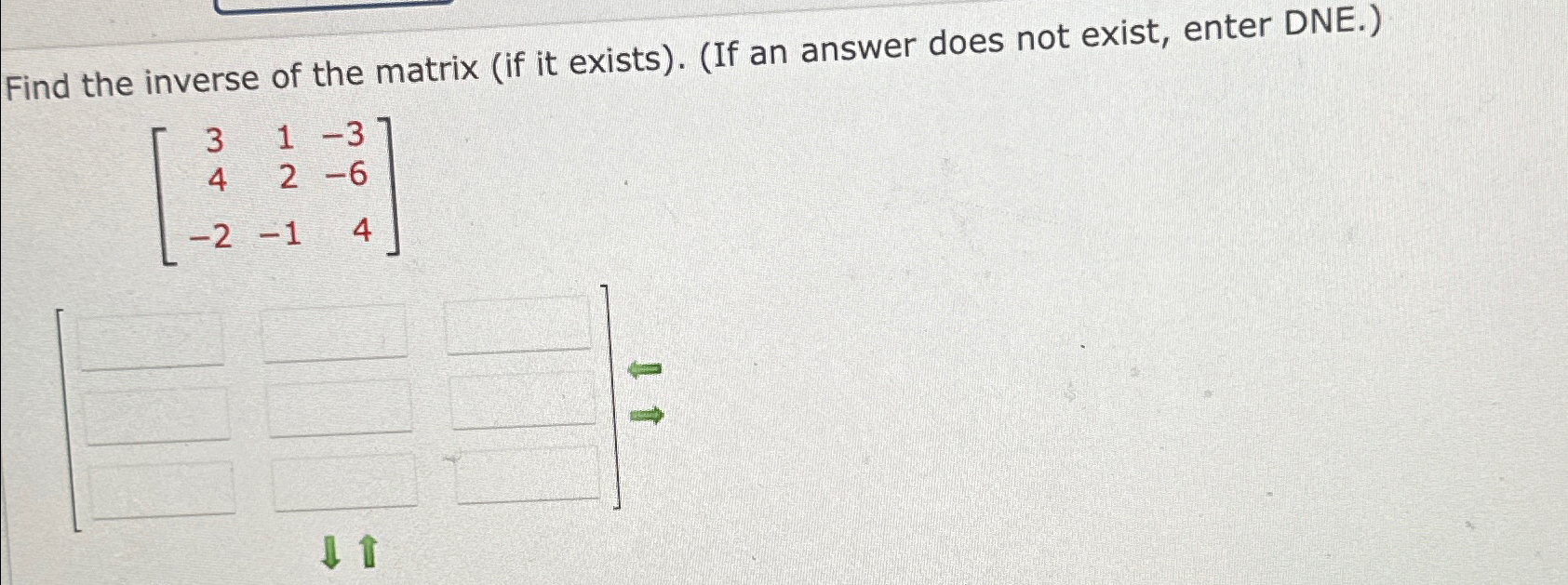 Solved Find the inverse of the matrix (if it exists). (If an | Chegg.com
