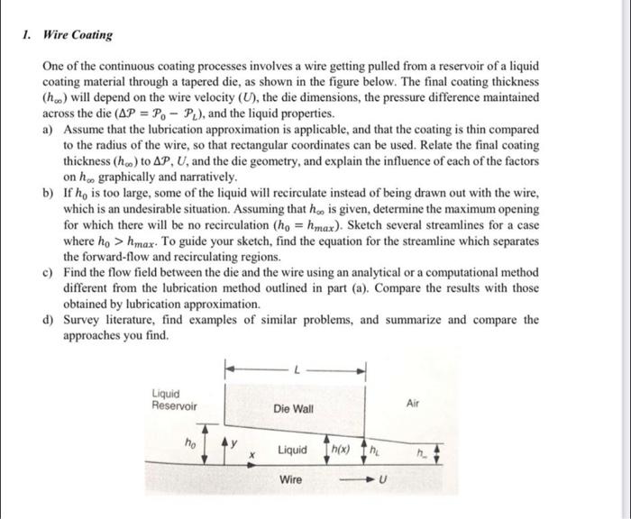 Solved One of the continuous coating processes involves a | Chegg.com