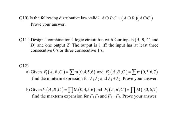 Solved Q10) Is the following distributive law valid? | Chegg.com