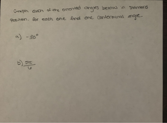 Solved Graph each of the oriented angles below in standard | Chegg.com