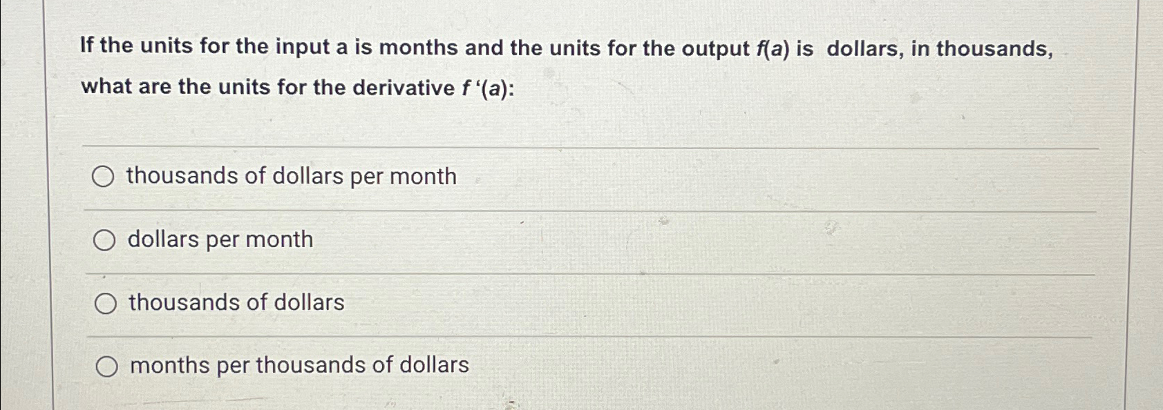 Solved If the units for the input a ﻿is months and the units | Chegg.com
