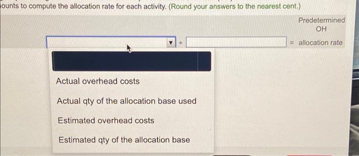 Solved Forsythe, Inc. uses activity-based costing to account | Chegg.com