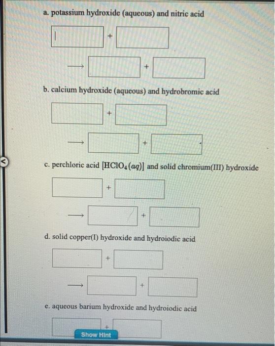 Solved a. potassium hydroxide (aqueous) and nitric acid + b. | Chegg.com