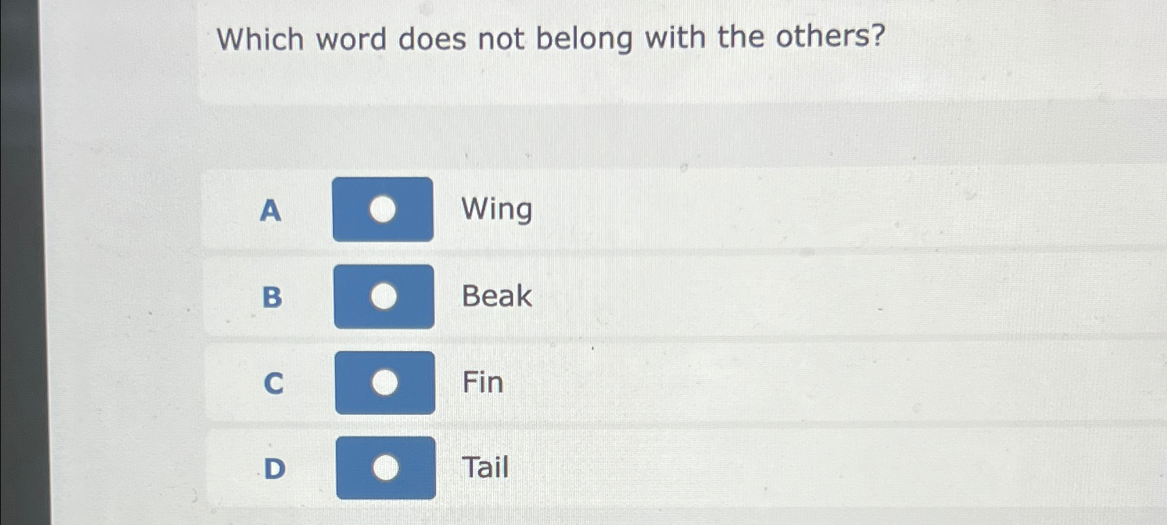 Solved Which word does not belong with the others?A ﻿WingB | Chegg.com