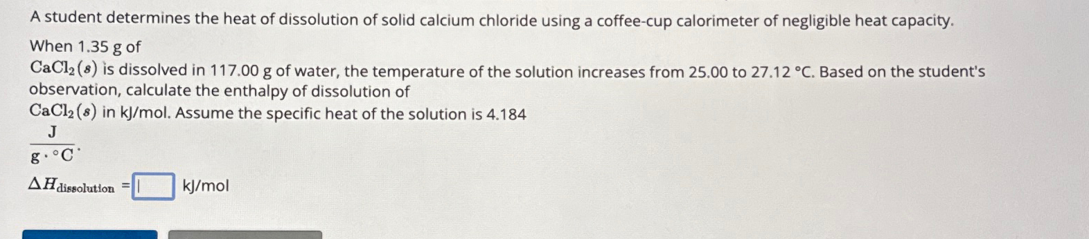 Solved A student determines the heat of dissolution of solid | Chegg.com