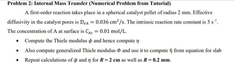 Solved Problem 2: Internal Mass Transfer (Numerical Problem | Chegg.com