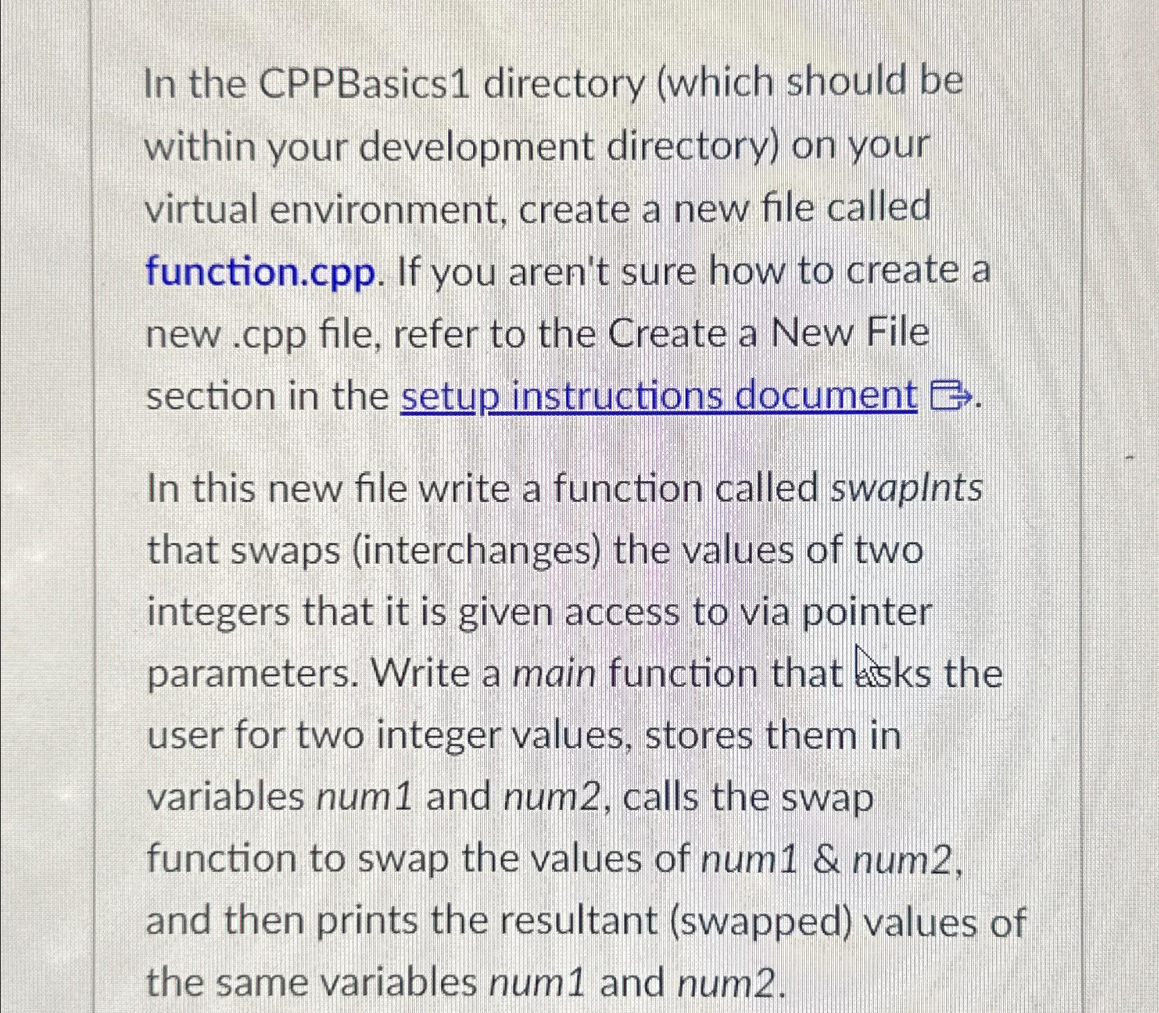 Solved In the CPPBasics1 ﻿directory (which should be within | Chegg.com