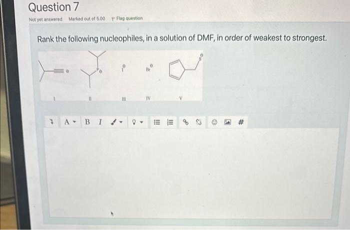 Solved Rank the following nucleophiles, in a solution of | Chegg.com