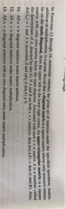 Solved "svups of matrices under the specified operation, | Chegg.com