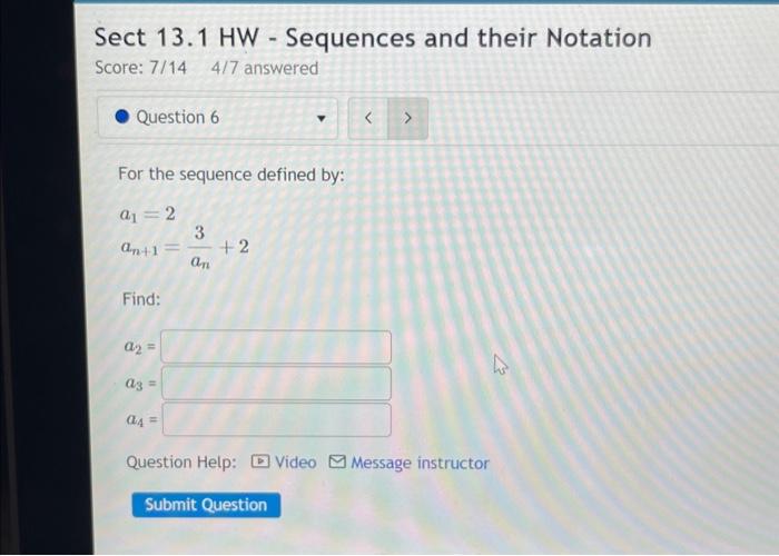 Solved Sect 13.1 HW - Sequences and their Notation Score: | Chegg.com