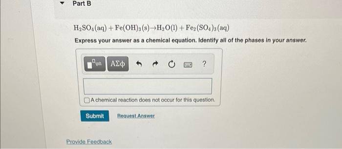 H2SO4(aq)+Fe(OH)3( s)→H2O(l)+Fe2(SO4)3(aq) | Chegg.com