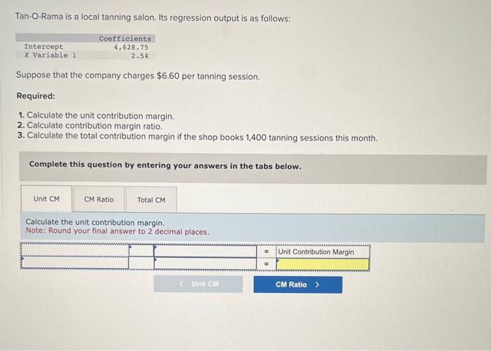 Solved Tan-O-Rama is a local tanning salon. Its regression | Chegg.com
