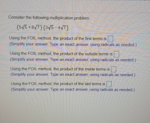 Solved Consider the following multiplication problem. (565 | Chegg.com
