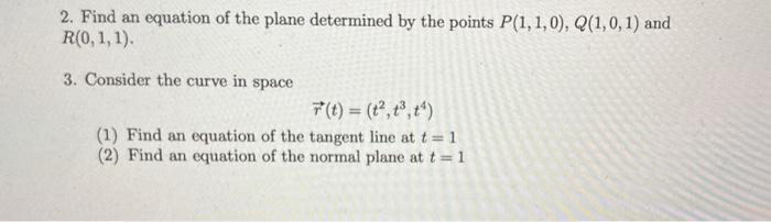 Solved 2. Consider the curve in space | Chegg.com