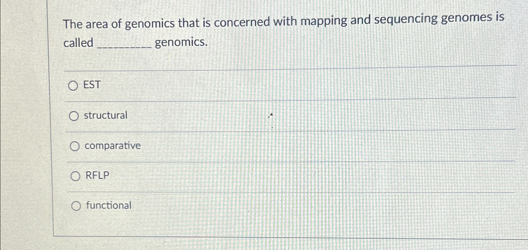 Solved The area of genomics that is concerned with mapping | Chegg.com